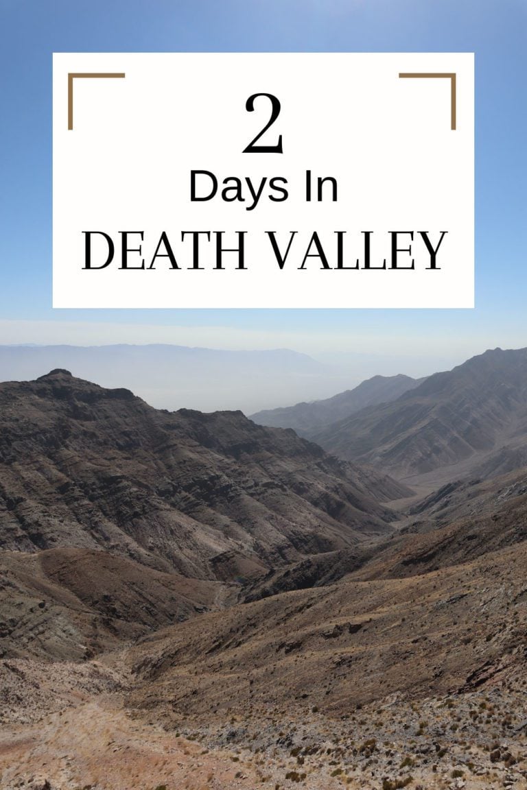 How To Spend 2 Days In Death Valley: A Sample Itinerary